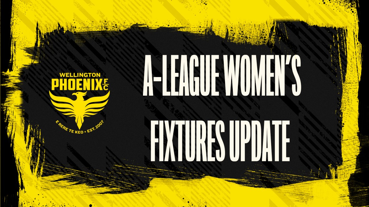 Fixture changes for Phoenix women - Wellington Phoenix